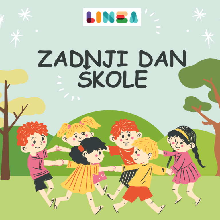 ZADNJI DAN ŠKOLE – Linea – Privatna osnovna škola